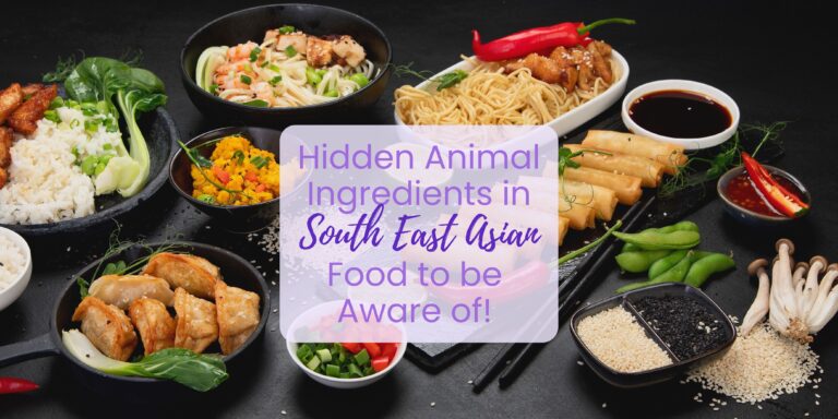 Hidden Animal Ingredients in South East Asian Food!